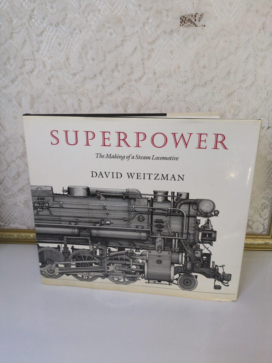 Train History Book, Superpower by David Weitzman, 1987 Vintage ...