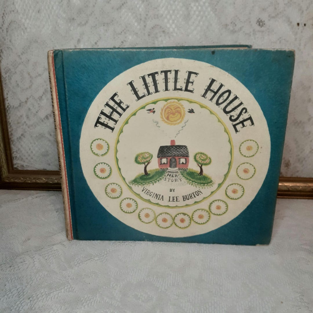 Vintage Children's Book, the Little House, Virginia Lee Burton, 1969 ...