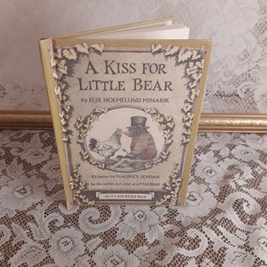 A Kiss for Little Bear by Else Holmelund Minarik, Illustrated by ...