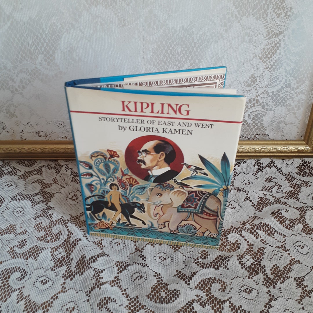 Vintage Author Biography – Kipling: Storyteller of East and West by ...