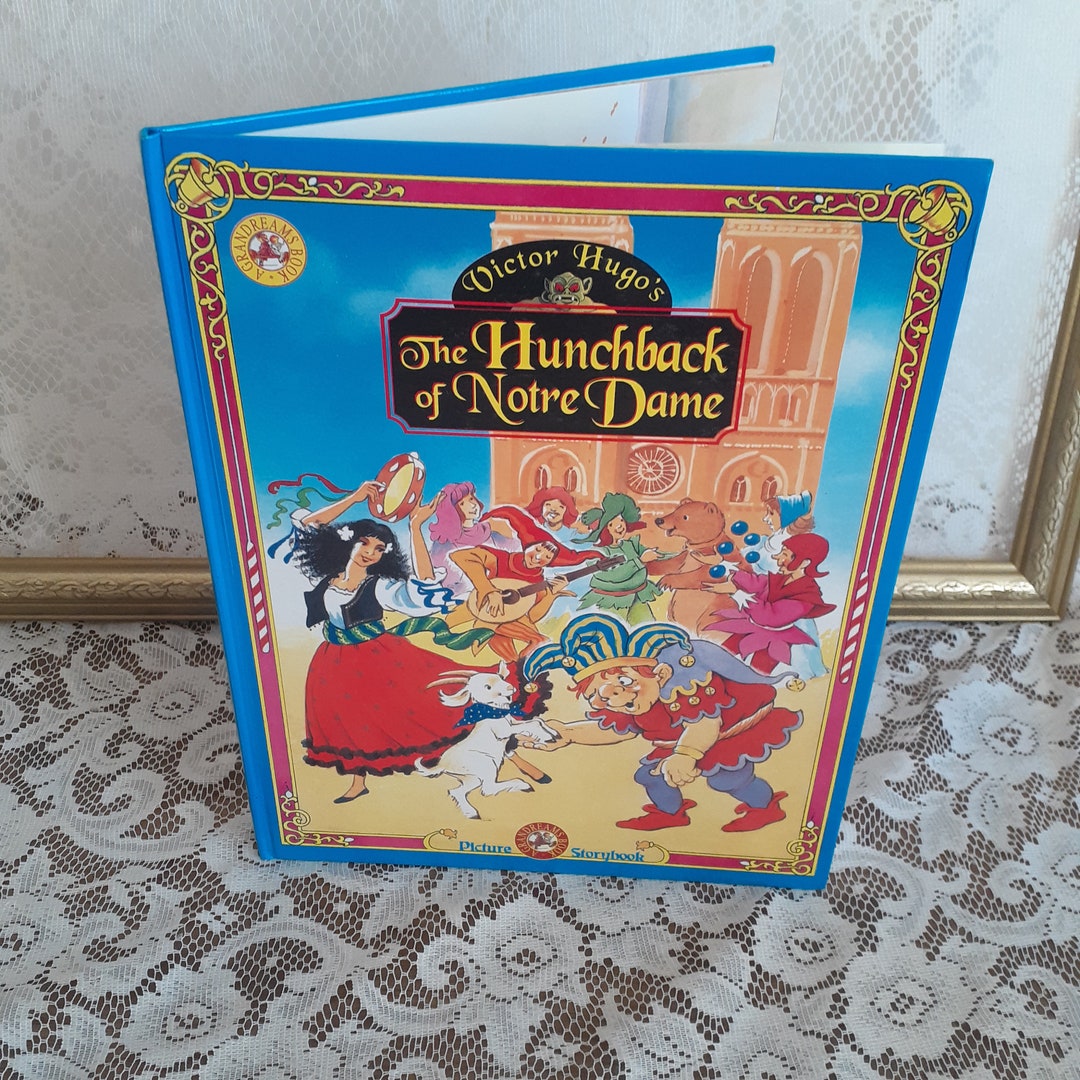 Victor Hugo's the Hunchback of Notre Dame Retold by Anne Mckie ...