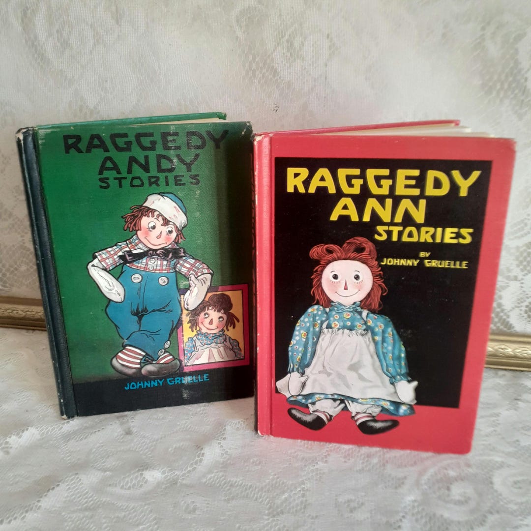 Raggedy Ann Stories & Raggedy Andy Stories by Johnny Gruelle, Vintage ...
