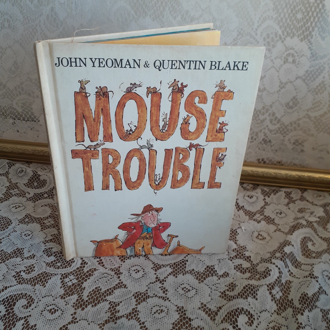 Vintage Kids Book, Mouse Trouble by John Yeoman, Quentin Blake Illustrated, 1972 Weekly Reader ...