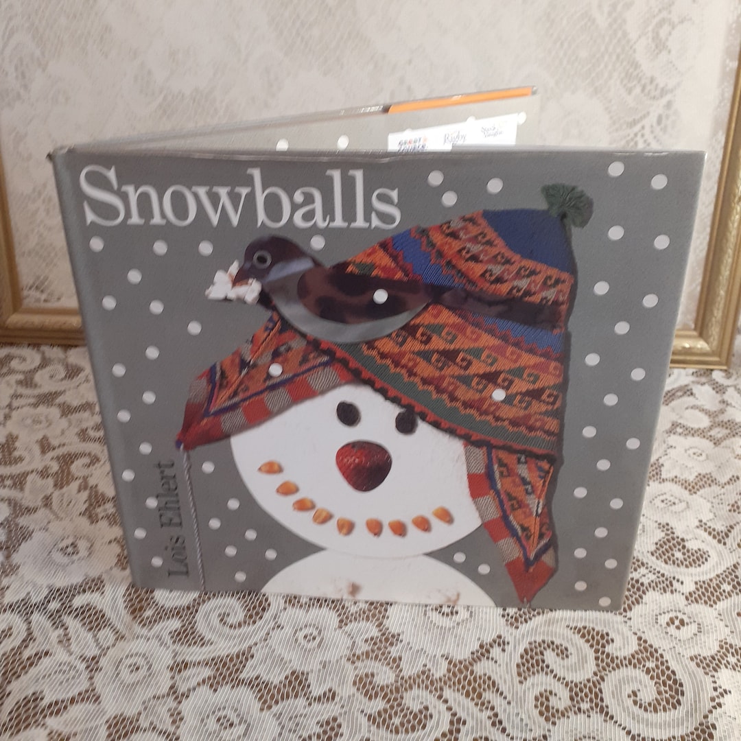 Snowballs by Lois Ehlert, Vintage 1995 Hardcover Children's Winter Book ...