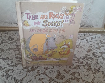 1979 There Are Rocks in My Socks Said the Ox to the Fox by Patricia ...