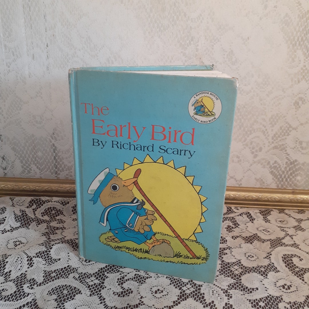 The Early Bird by Richard Scarry, Vintage 1968 Hardcover Children's ...