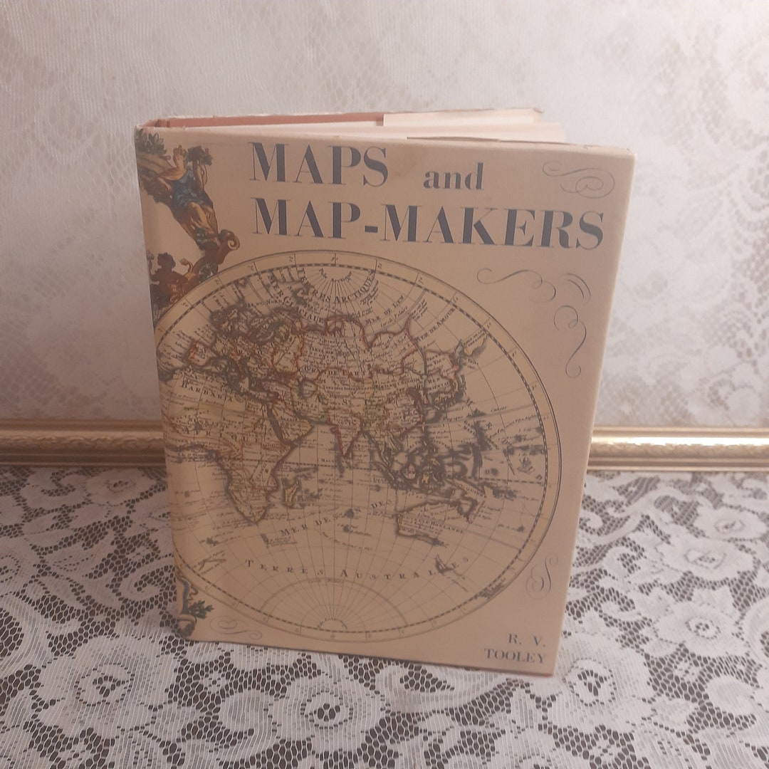 Maps and Map-makers by RV Tooley, Vintage Hardcover Cartography Book - Etsy