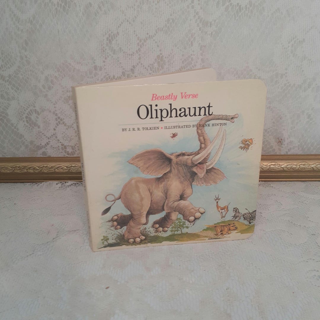 Beastly Verse: Oliphant, by JRR Tolkien, Illustrated by Hank Hinton ...