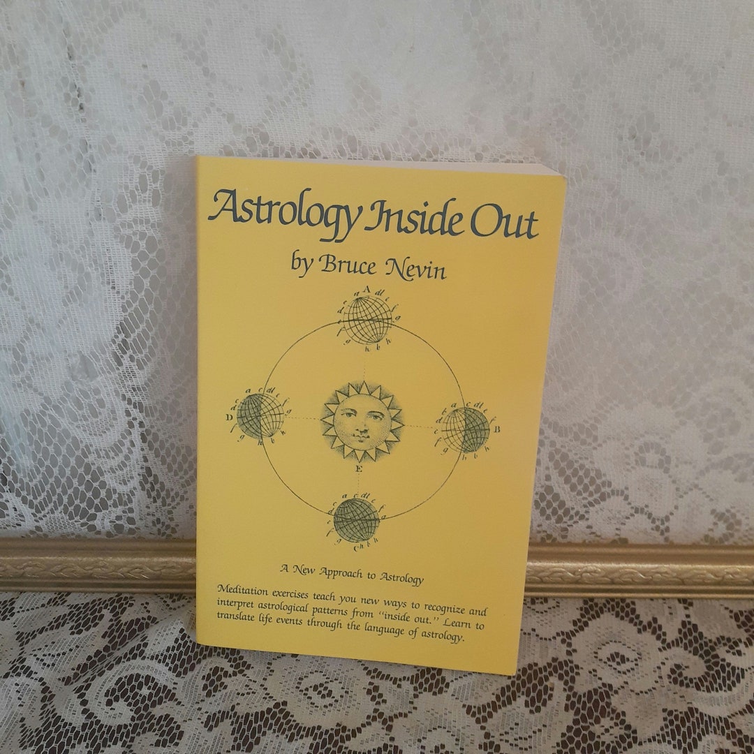 Astrology Inside Out by Bruce Nevin, Vintage 1987 Paperback Book - Etsy