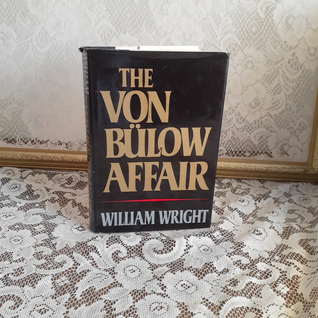 The Von Bulow Affair by William Wright, Vintage 1983 Hardcover True Crime Book - Etsy