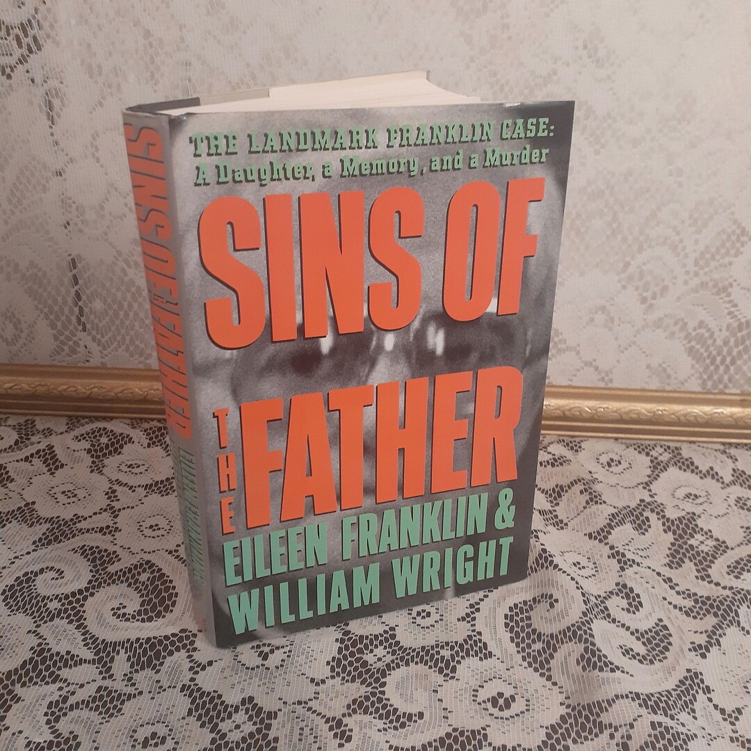 True Crime Book, Sins of the Father, Eileen Franklin, William Wright ...