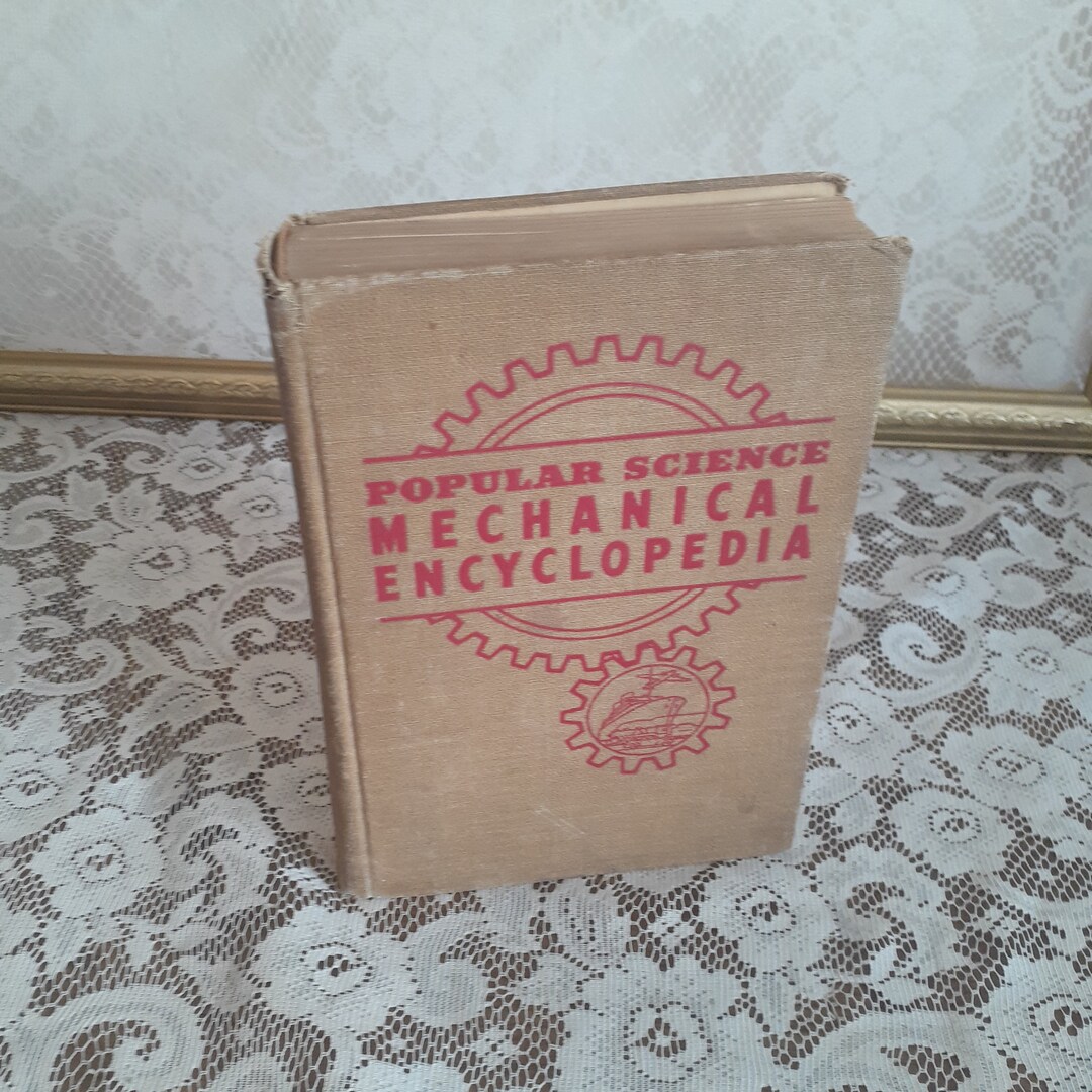 Popular Science Mechanical Encyclopedia Vintage 1940s Hardcover Book ...