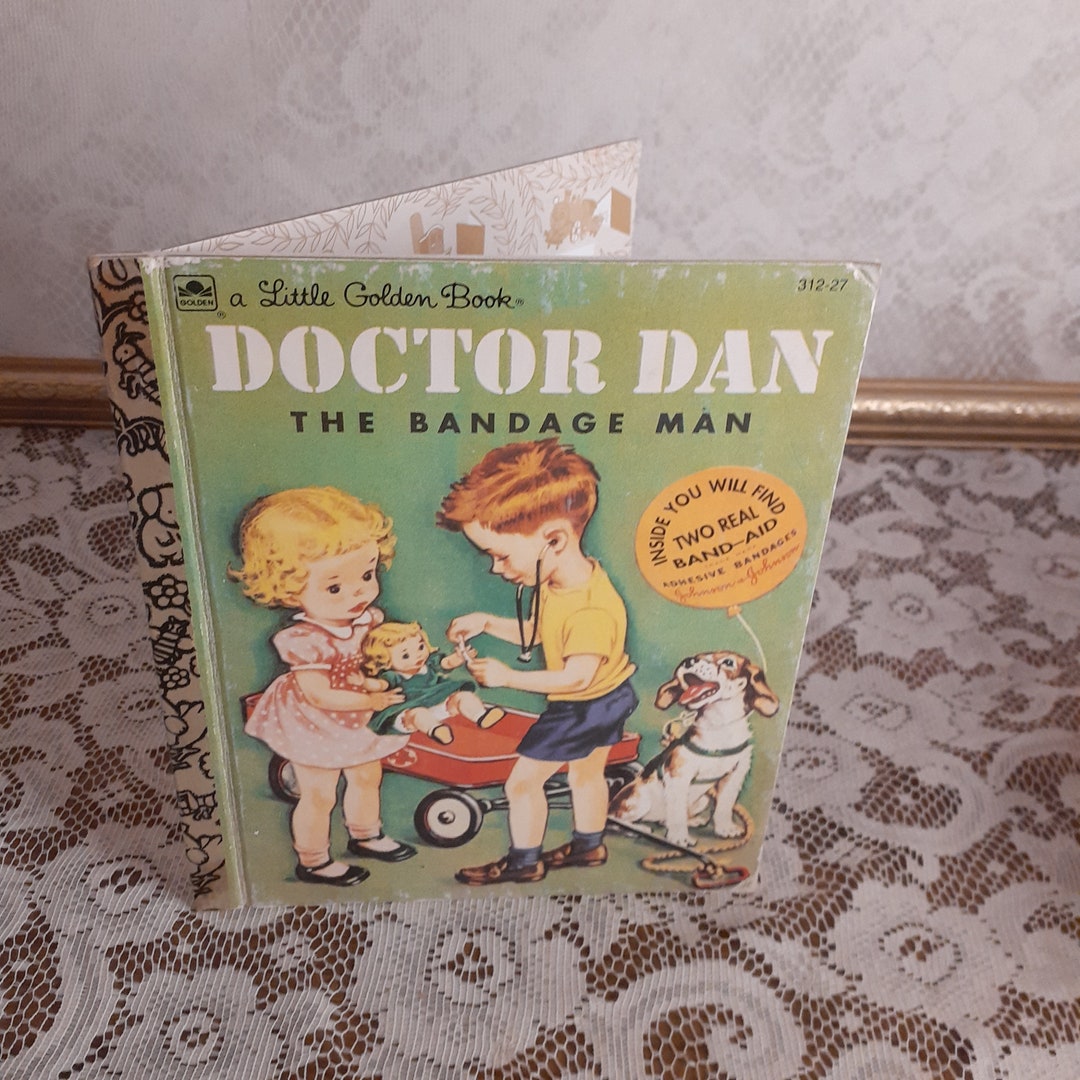 Doctor Dan the Bandage Man A Little Golden Book by by Helen Gaspard ...