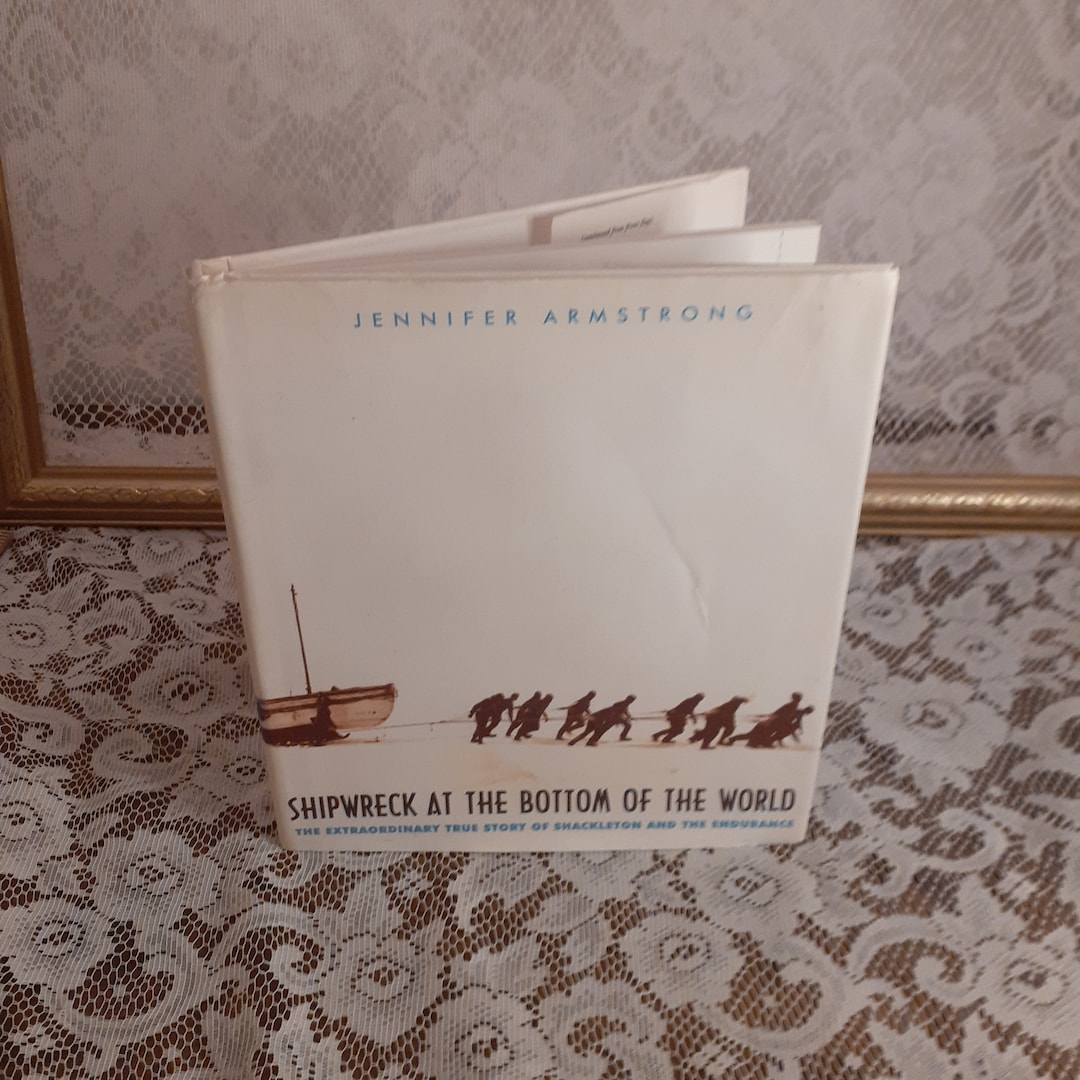Shipwreck at the Bottom of the World: the Extraordinary True Story of ...