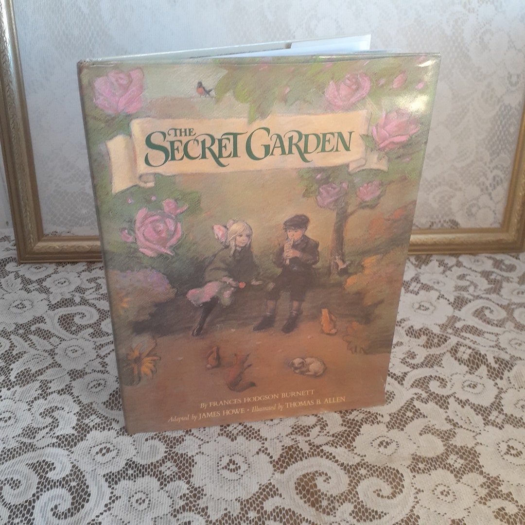 The Secret Garden, Adapted by James Howe, Illustrated by Thomas B Allen ...