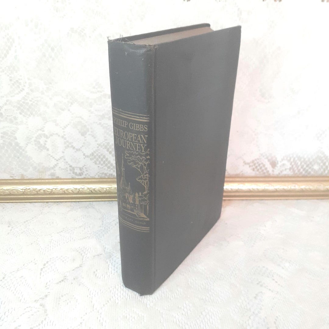 Vintage Travel Book, European Journey by Philip Gibbs 1934 Hardcover ...