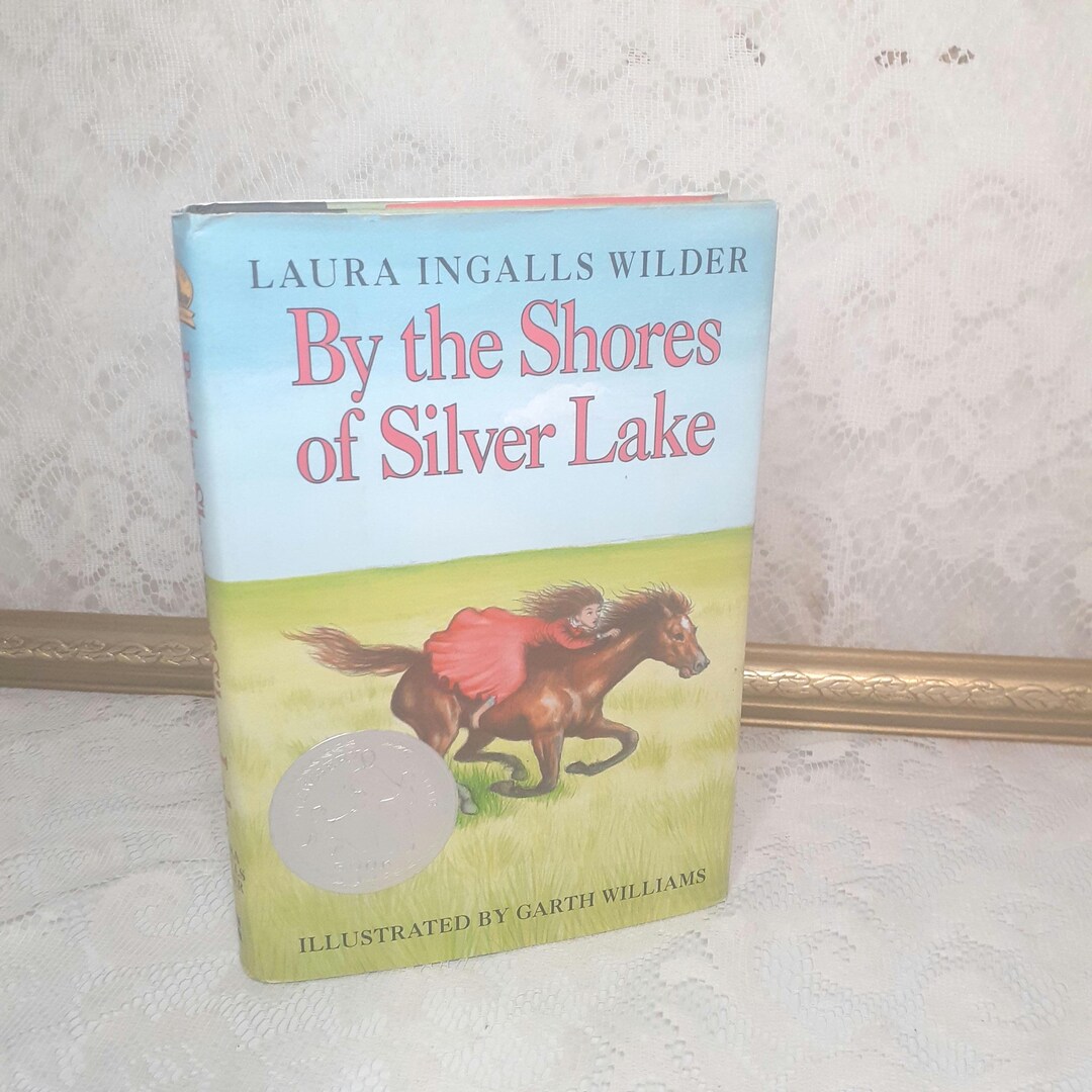Vintage Children’s Book, by the Shores of Silver Lake, Laura Ingalls ...