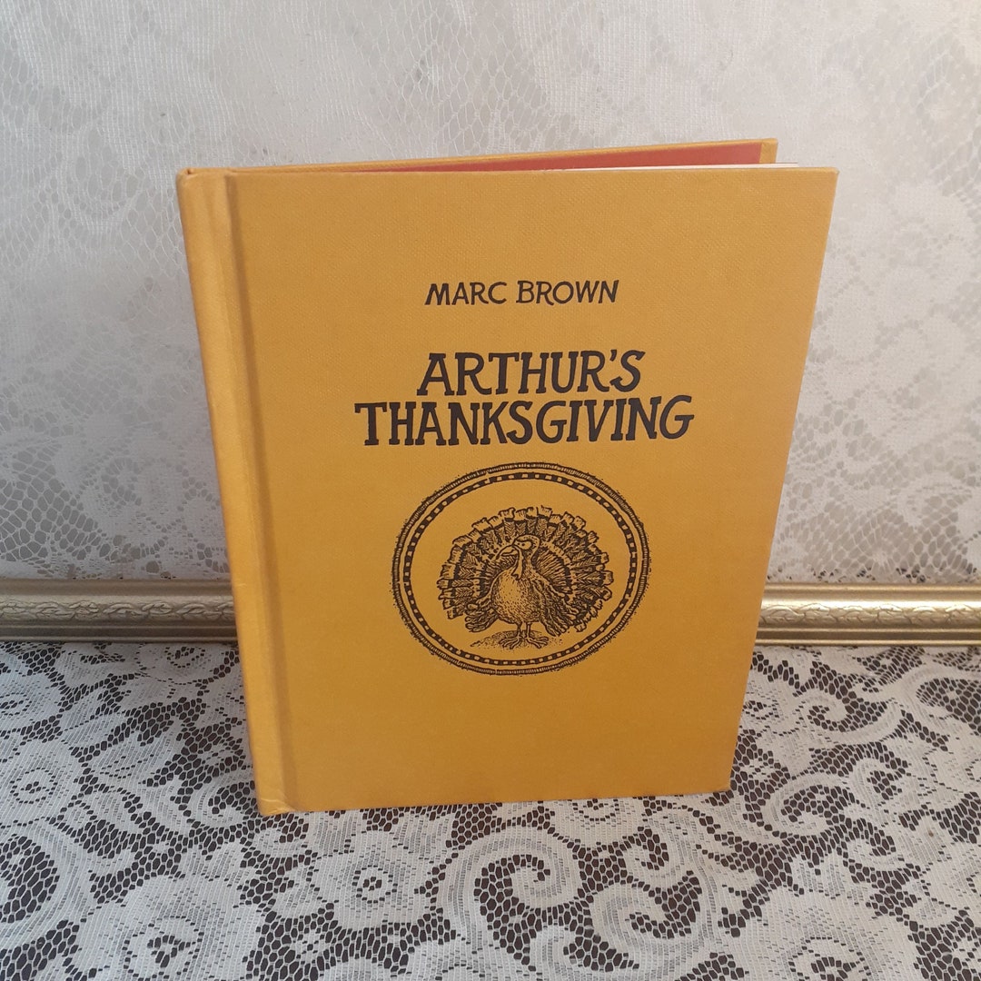 Arthur's Thanksgiving by Marc Brown, Vintage 1983 Hardcover Children's ...