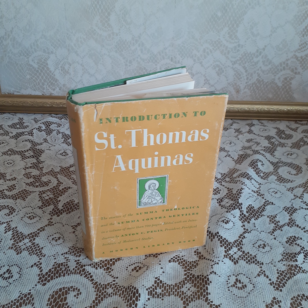 Introduction to Saint Thomas Aquinas Edited by Anton C Pegis, Vintage ...