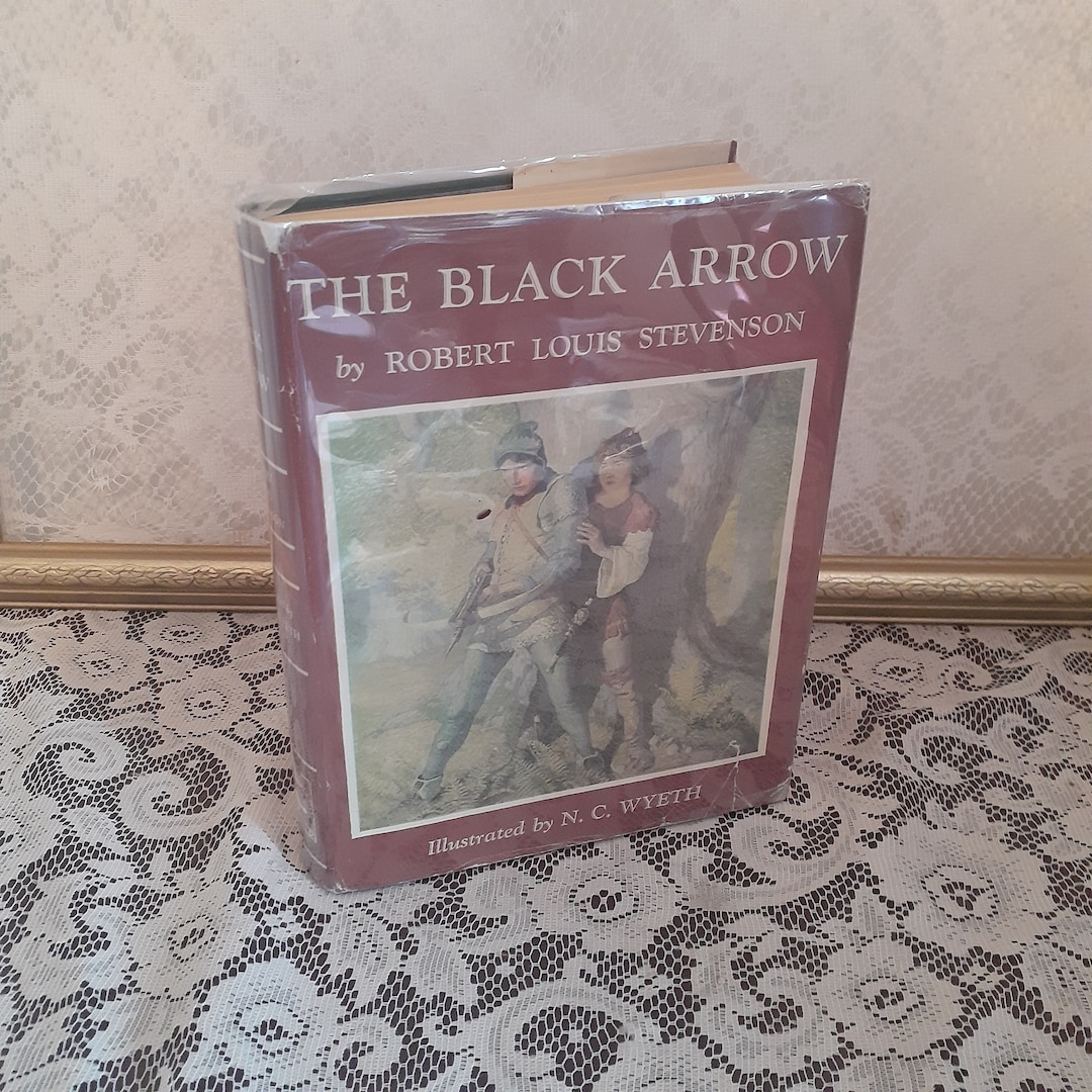 The Black Arrow: A Tale of the Two Roses by Robert Louis Stevenson ...