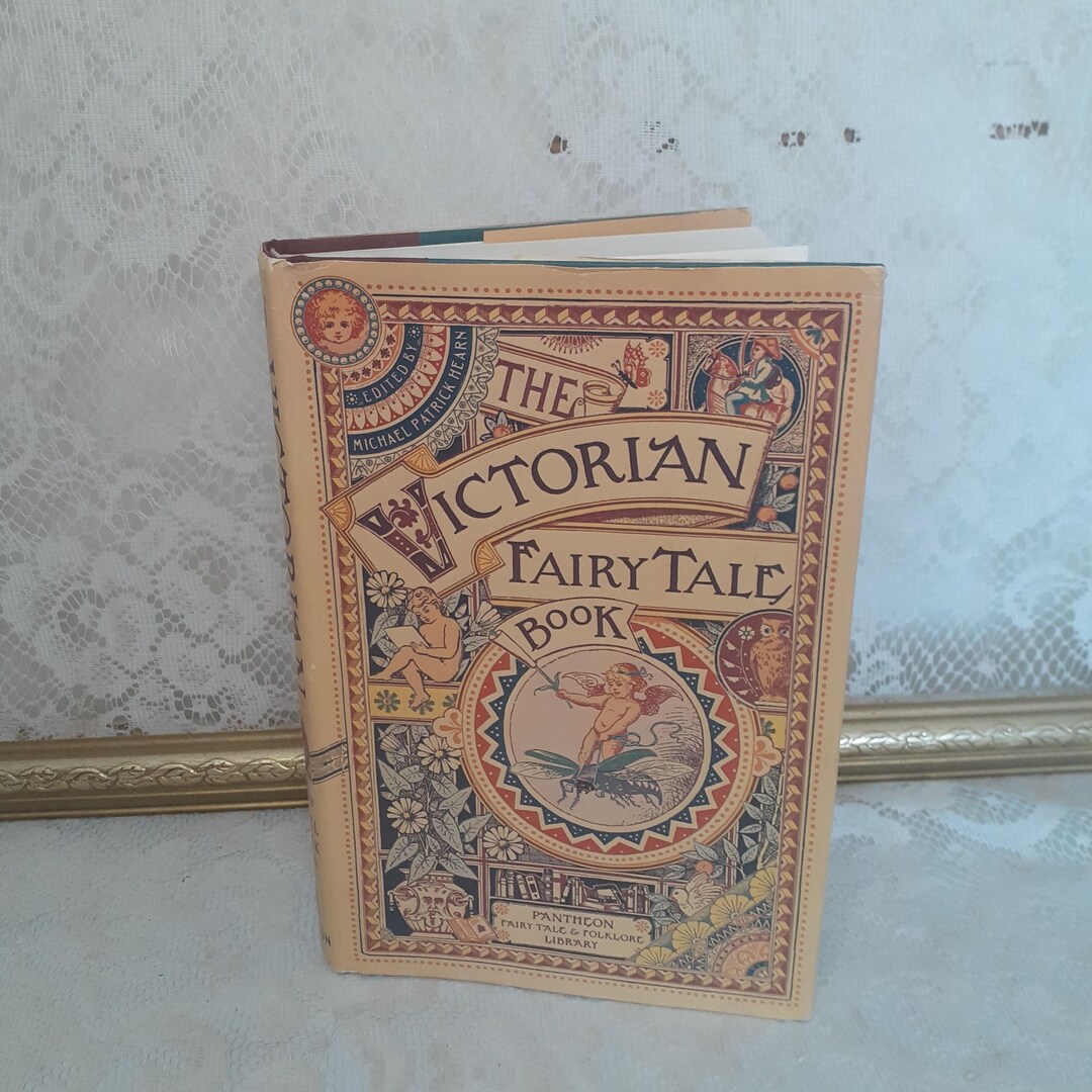 The Victorian Fairy Tale Book, Edited by Michael Patrick Hearn, Vintage ...