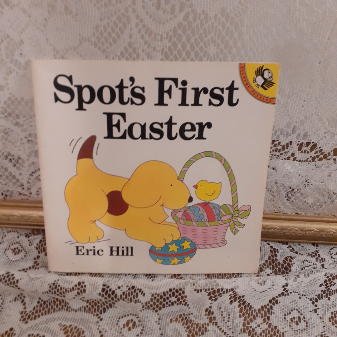 Spot's First Easter Lift a Flap Book by Eric Hill Vintage 1995 Paperback Children's Dog ...