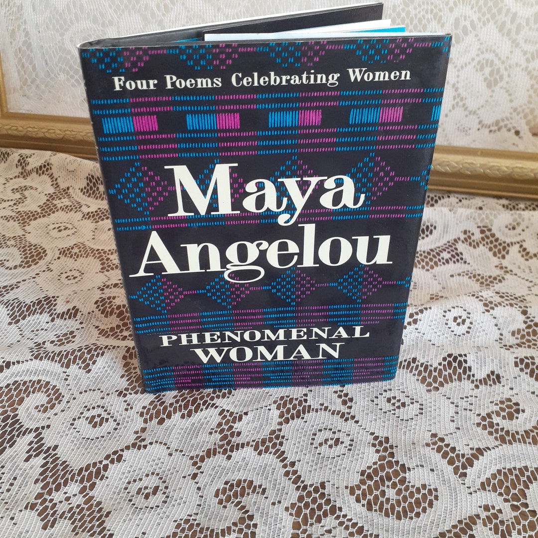 Phenomenal Woman Four Poems Celebrating Women By Maya Angelou Vintage 1994 Hardcover Poetry