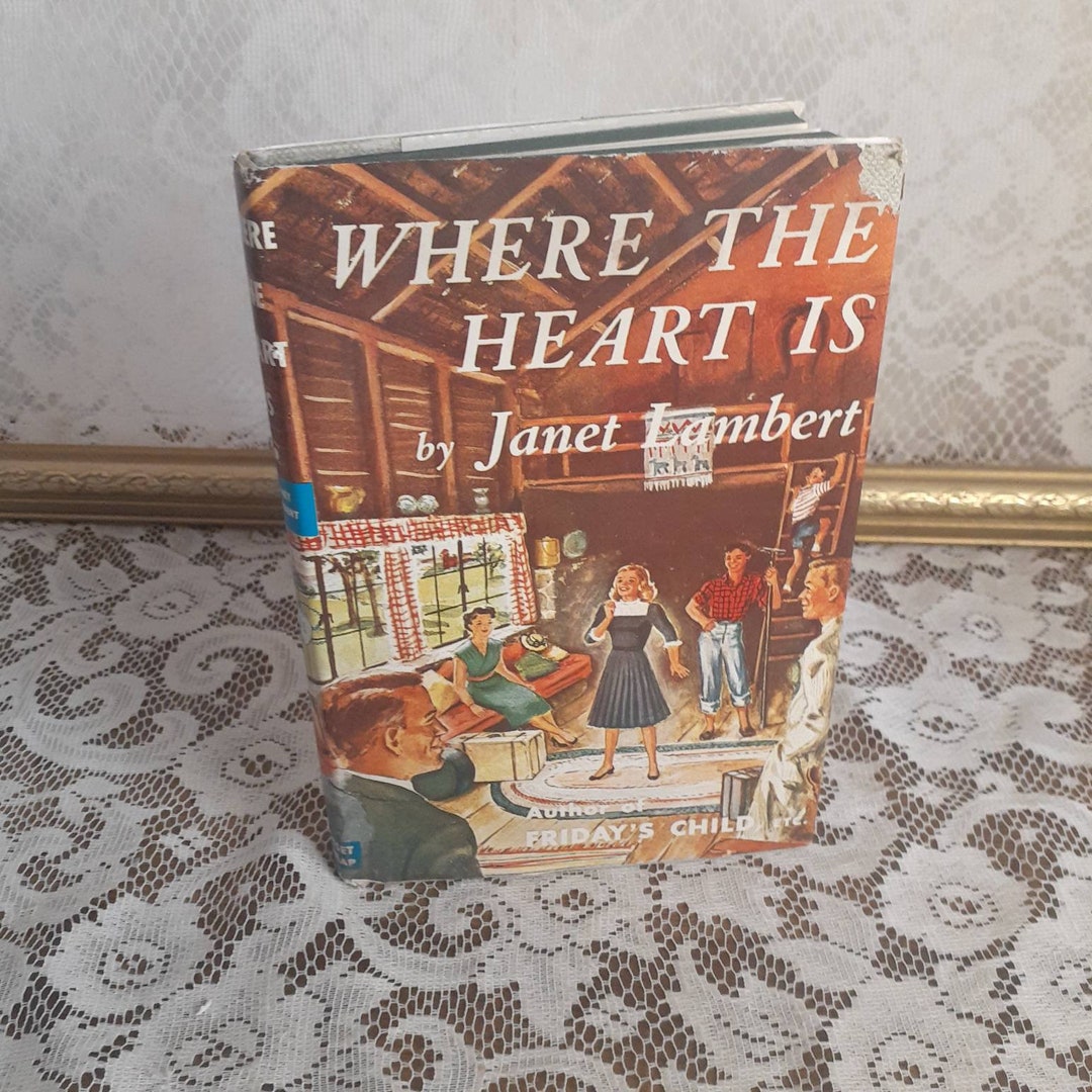 Where the Heart is by Janet Lambert Vintage 1948 Hardcover YA - Etsy