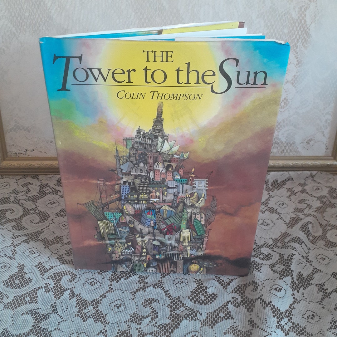 The Tower to the Sun: Vintage Illustrated Children's Book, Colin ...