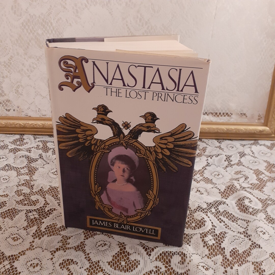 Anastasia : the Lost Princess by James Blair Lovell Vintage 1992 ...