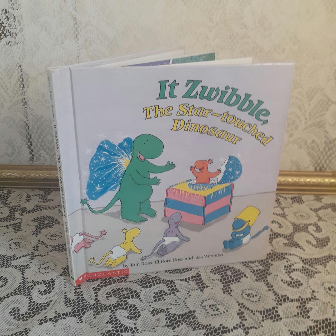 It Zwibble, the Star-touched Dinosaur, Vintage 1987 Hardcover Children ...