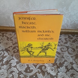 Jennifer, Hecate, Macbeth, William Mckinley, and Me, Elizabeth by E.L ...