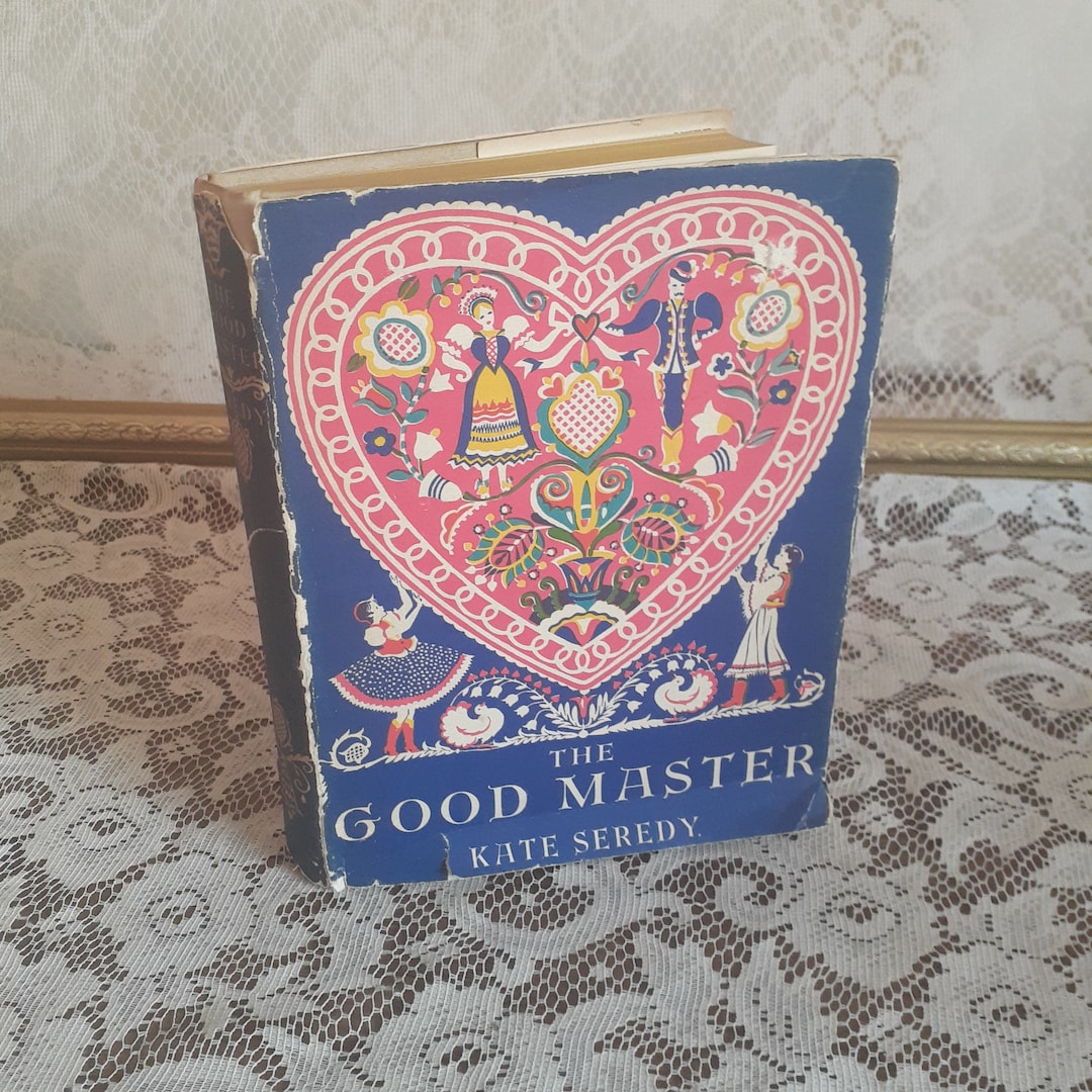 The Good Master by Kate Seredy, Vintage 1936 First Edition, Third ...