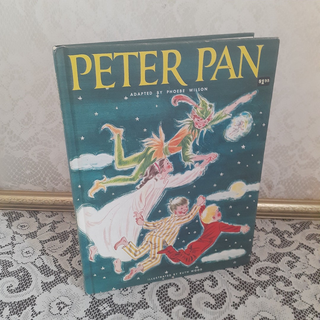 Peter Pan Adapted by Phoebe Wilson ,illustrated by Ruth Wood, Vintage ...