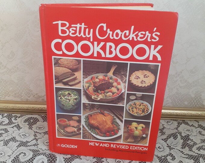 Betty Crocker's Cookbook New and Revised Edition, Vintage 1978 ...