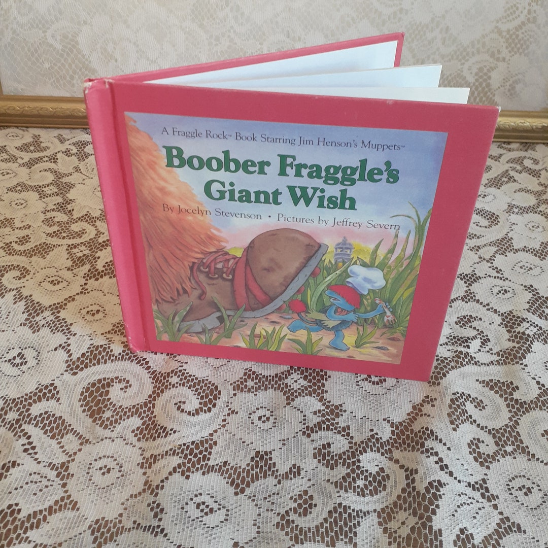 Fraggle Rock: Boober Fraggle's Giant Wish, Vintage 1984 Hardcover ... Fraggle Rock: Boober Fraggle's Giant Wish, Vintage 1984 Hardcover ...