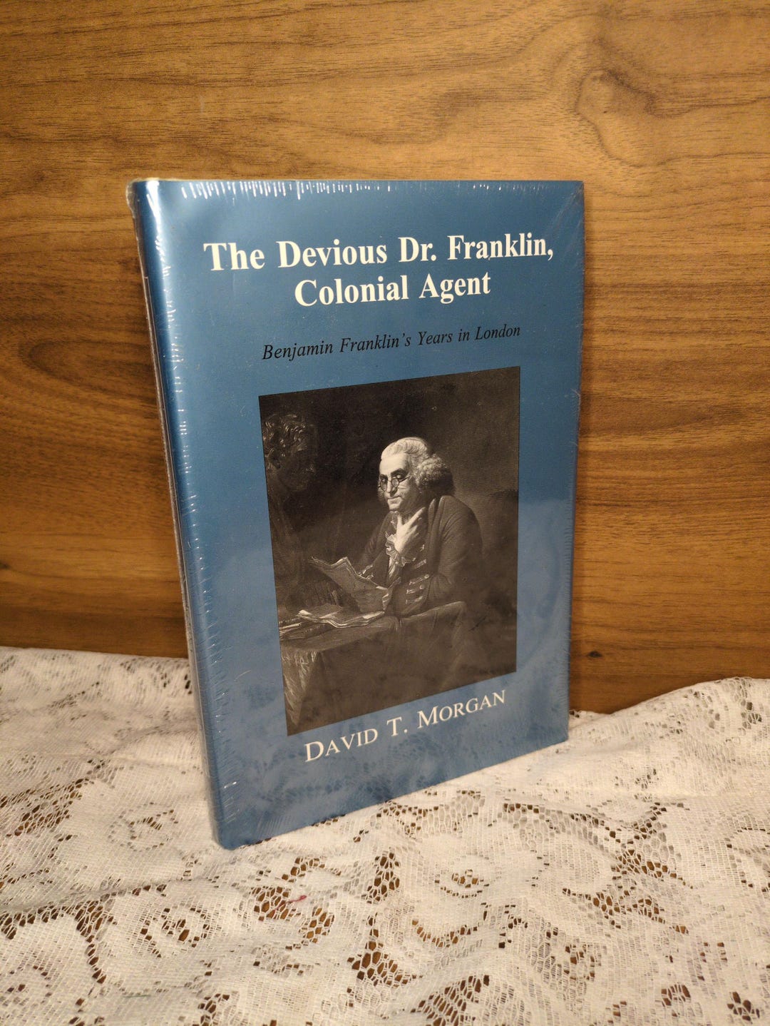 Benjamin Franklin History Book the Devious Dr Franklin by David T ...