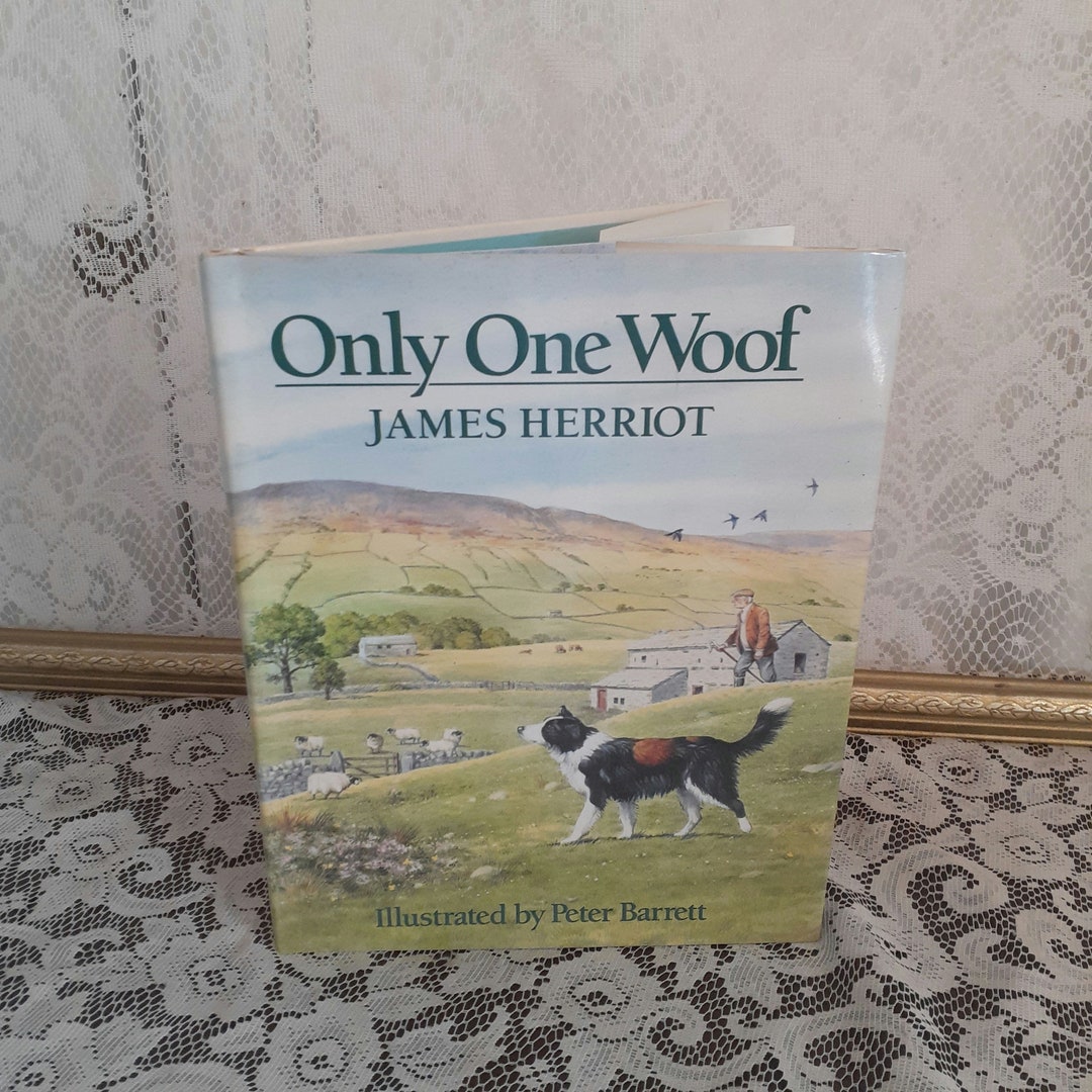 Only One Woof by James Herriot Vintage 1985 Hardcover Children's Dog ...
