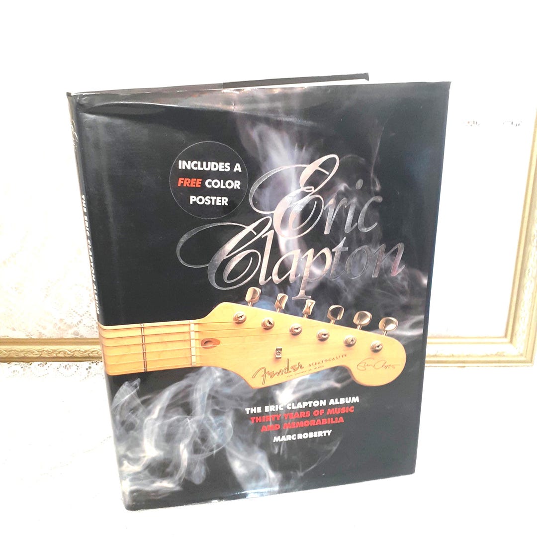 Vintage Eric Clapton Book: 1994 Hardcover Rock Music Memorabilia - Etsy