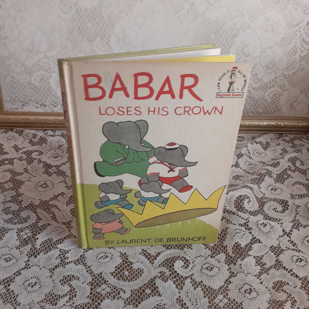 BABAR Loses His Crown by Laurent De Brunhoff, Vintage 1967 Hardcover ...
