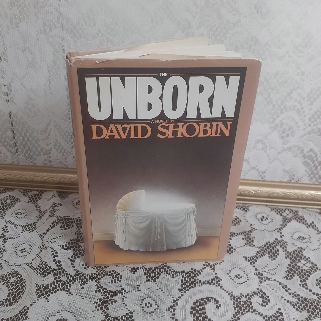 The Unborn by David Shobin, Vintage 1981 Horror Medical Mystery Book ...