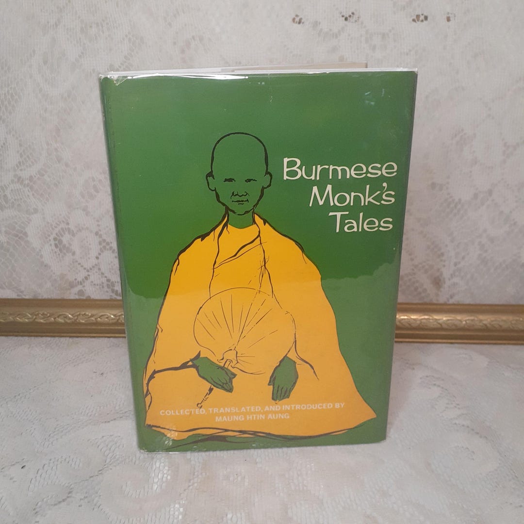 Folklore Book, Burmese Monk's Tales, Maung Htin Aung, 1966 Vintage ...