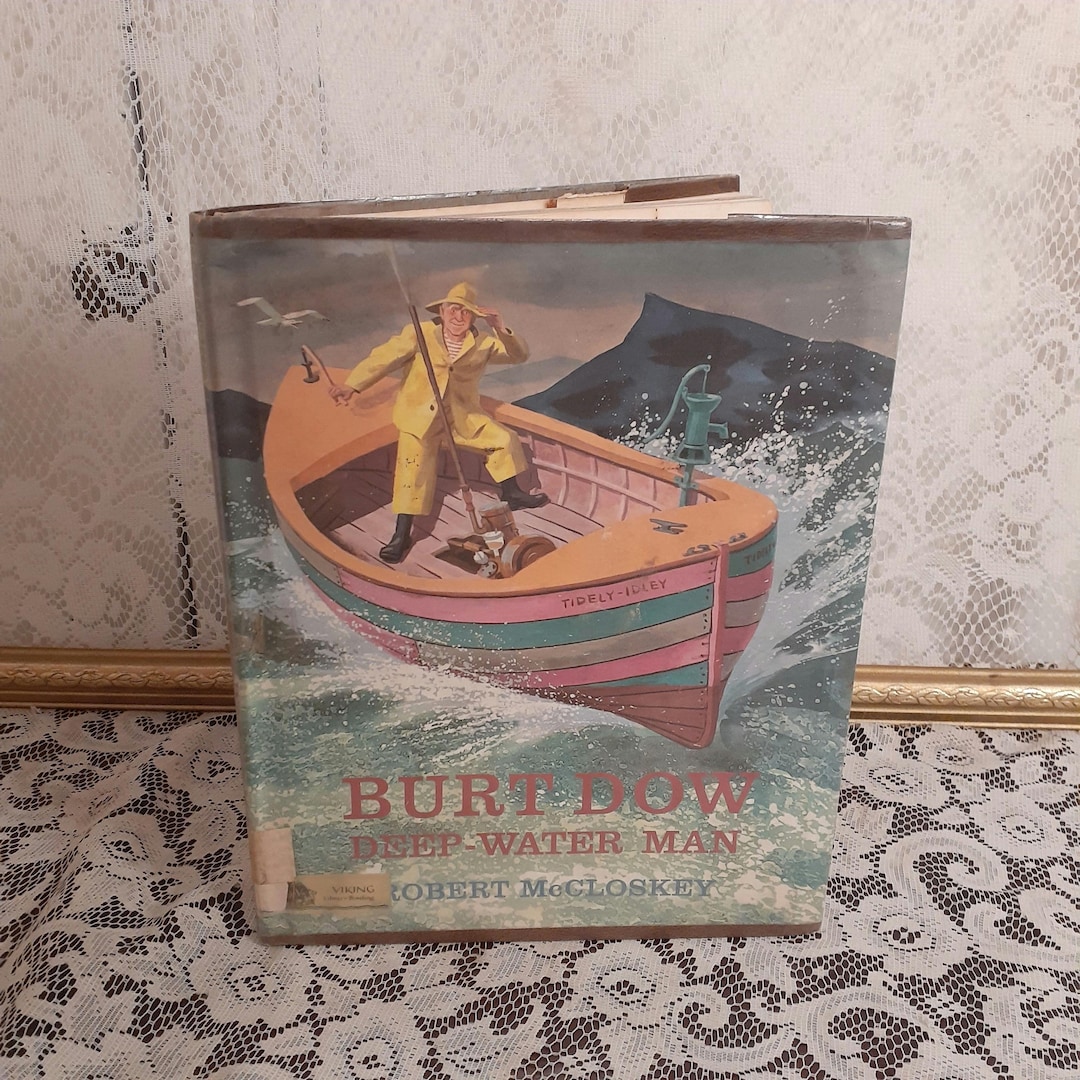 Burt Dow Deep-water Man by Robert Mccloskey, Vintage 1964 Hardcover ...