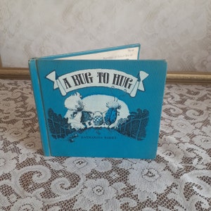 A Bug to Hug by Katharina Barry, Vintage 1964 Hardcover Children's Ex ...