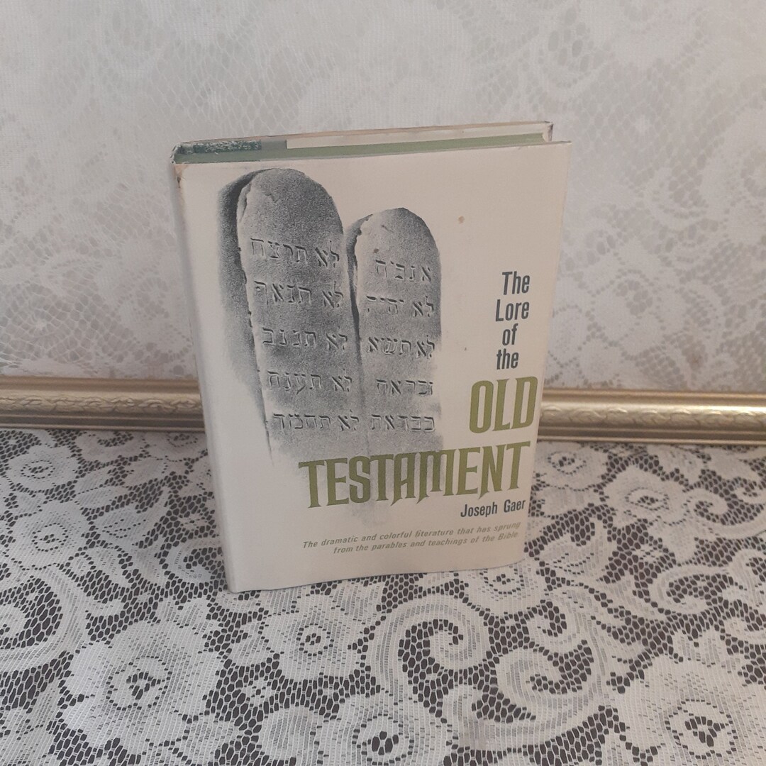The Lore of the Old Testament by Joseph Gaer, Vintage 1966 Hardcover ...