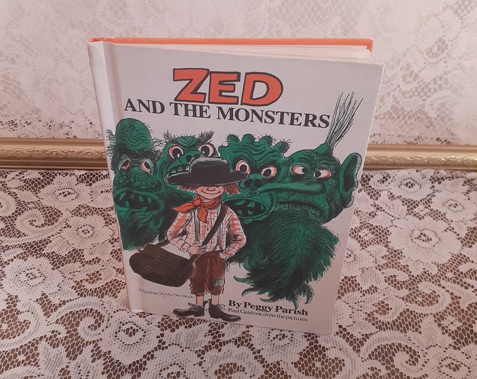 Zed and the Monsters by Peggy Parish, Illustrated by Paul Galdone ...
