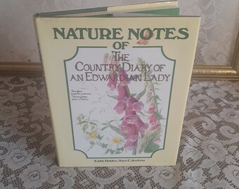 The Nature Notes of an Edwardian Lady by Edith Holden HB 1989 - Etsy
