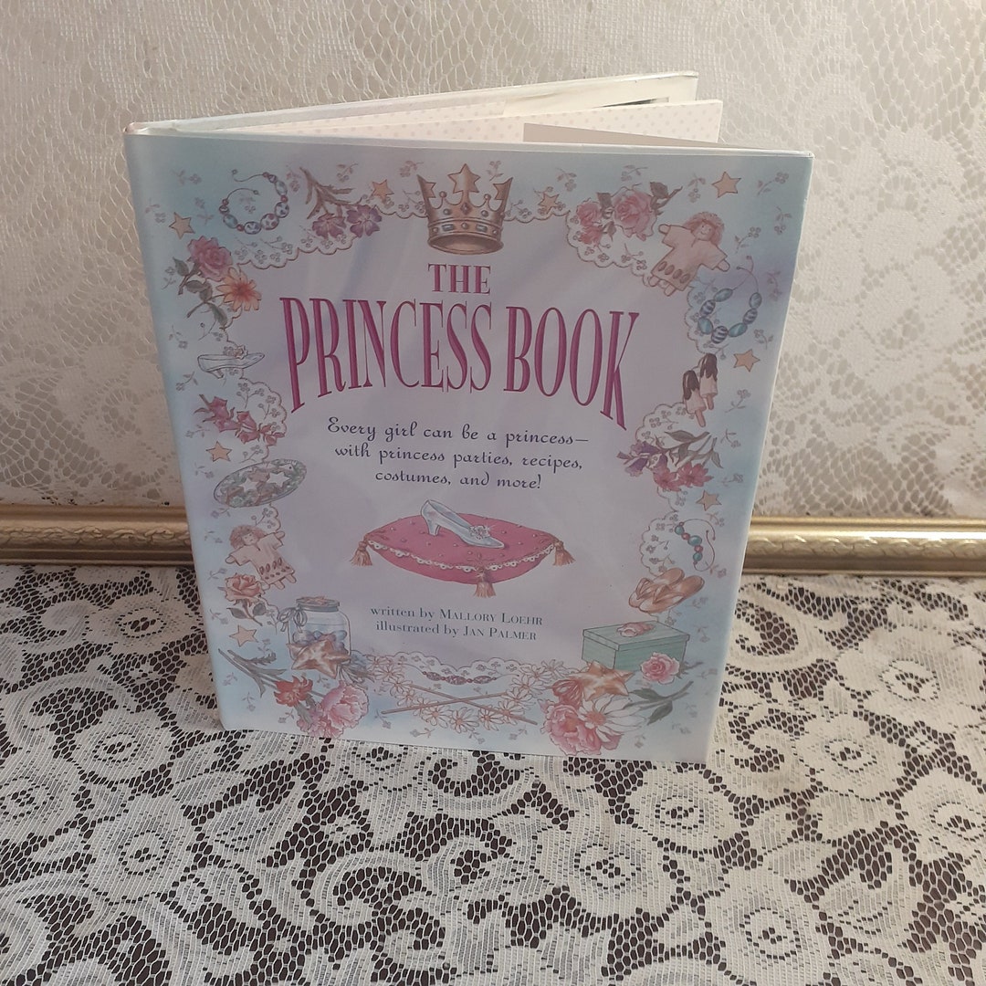 The Princess Book by Mallory Loehr, Illustrated by Jan Palmer, Vintage ...