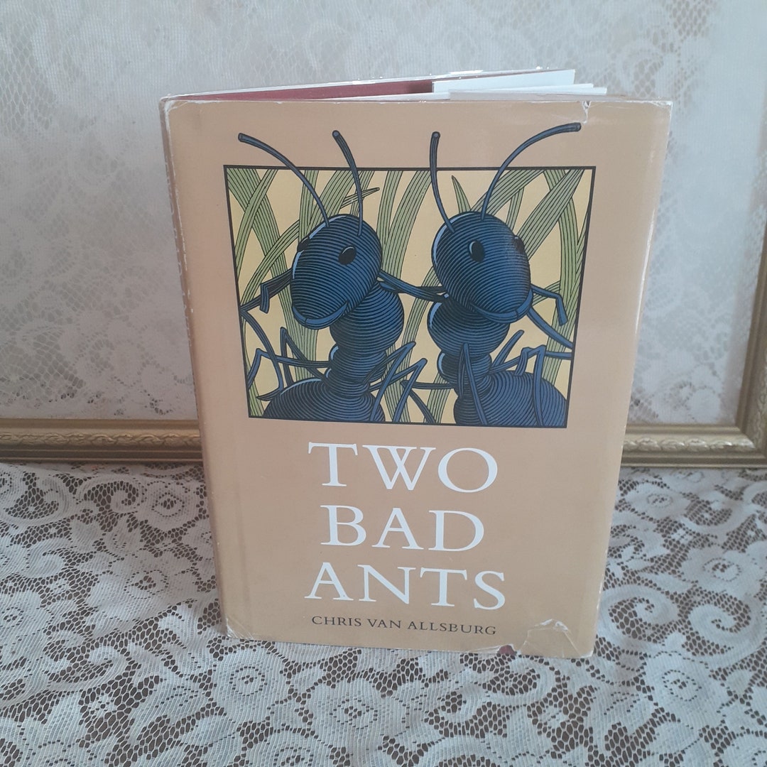 Two Bad Ants by Chris Van Allsburg, Vintage 1988 Hardcover Children's ...