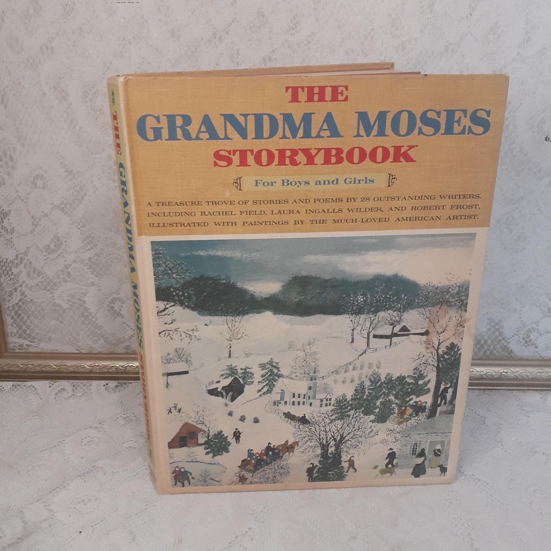 The Grandma Moses Storybook, Vintage 1961 Hardcover Children's Book - Etsy
